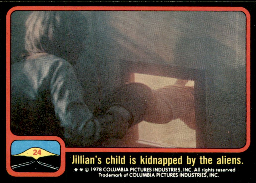 1978 Topps Close Encounters of the Third Kind #24 Jillian's Child is Kidnapped - NM-MT
