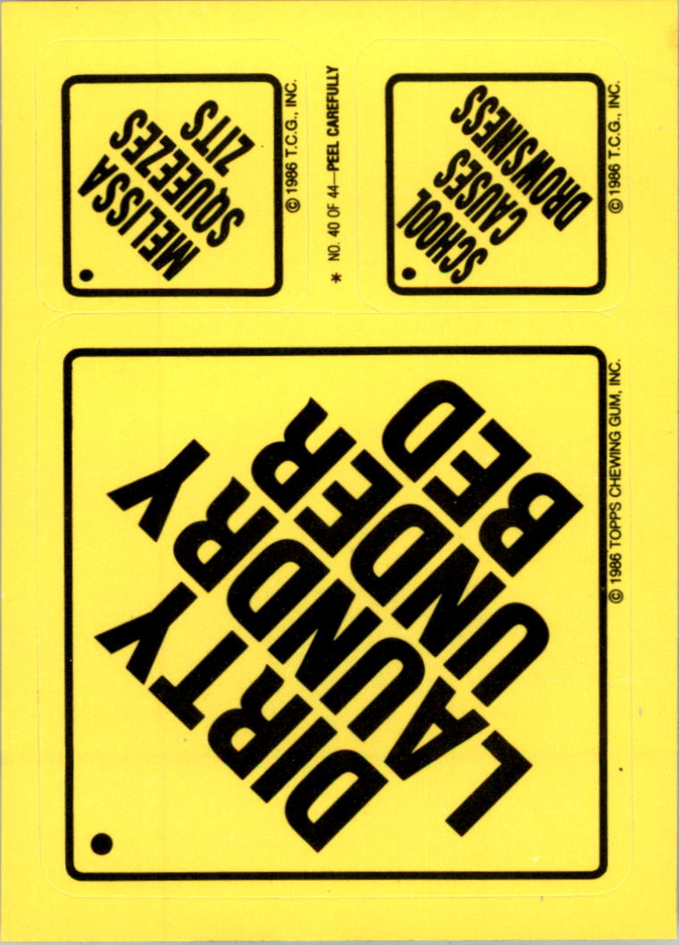 1986 Topps Snotty Signs Stickers #40 Dirty Laundry under Bed - NM-MT