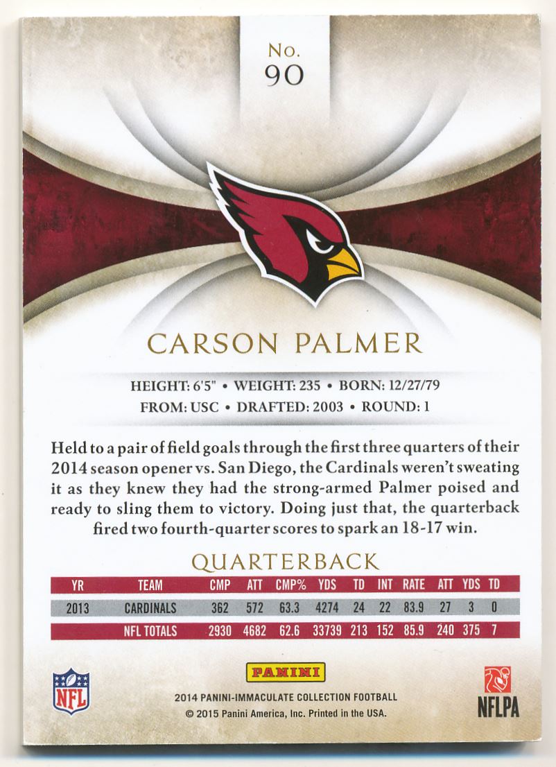 2014 Immaculate Collection #90 Carson Palmer - NM-MT