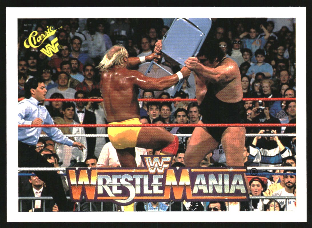 1990 Classic WWF History of WrestleMania Trademark #34 Hulk Hogan/Andre ...