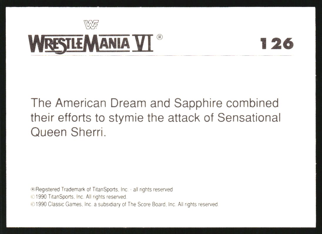 1990 Classic WWF History of WrestleMania Trademark #126 American Dream ...
