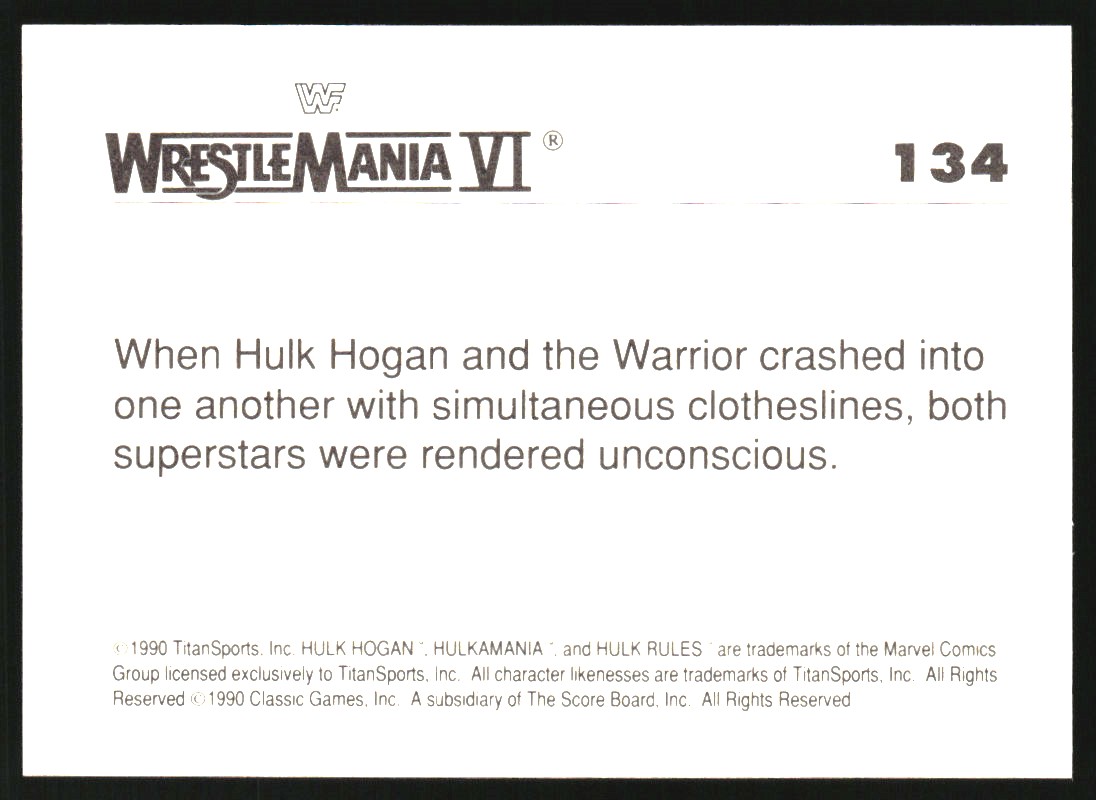 1990 Classic WWF History of WrestleMania Trademark #134 Hulk Hogan ...