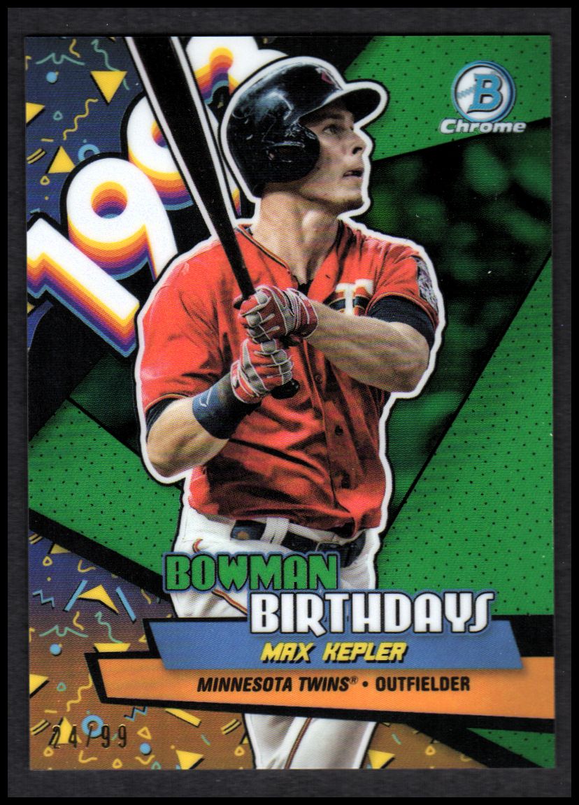 2018 Bowman Chrome Bowman Birthdays Green Refractors #BBMK Max Kepler ...