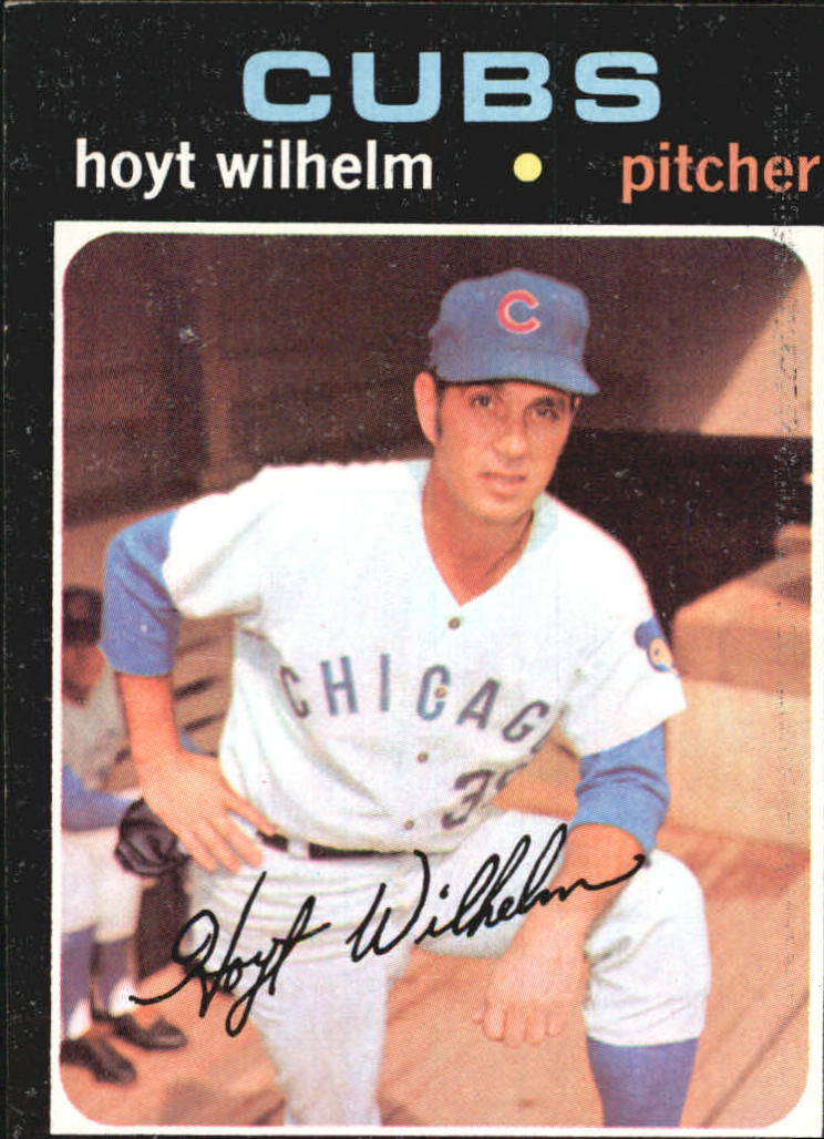 1971 Topps #248 Hoyt Wilhelm EXCELLENT CHICAGO CUBS A12384 - EX