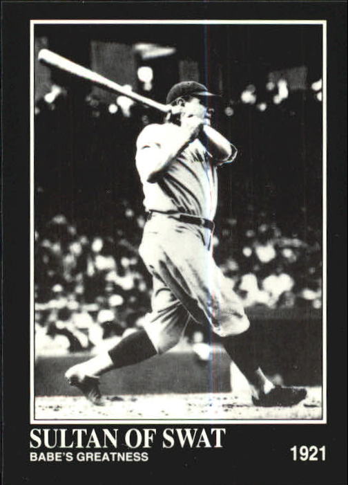 1992 Megacards Babe Ruth #105 Babe Ruth SULTAN OF SWAT R11386* - NM-MT