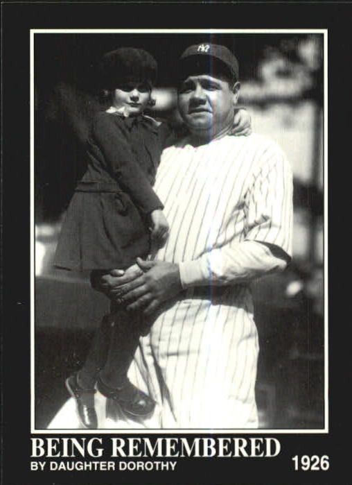 1992 Megacards Babe Ruth #151 Babe Ruth BEING REMEMBERED R11497* - NM-MT