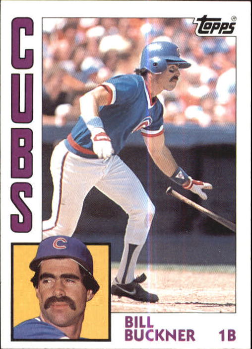 1984 Topps #545 Bill Buckner CUBS R11832* - NM-MT