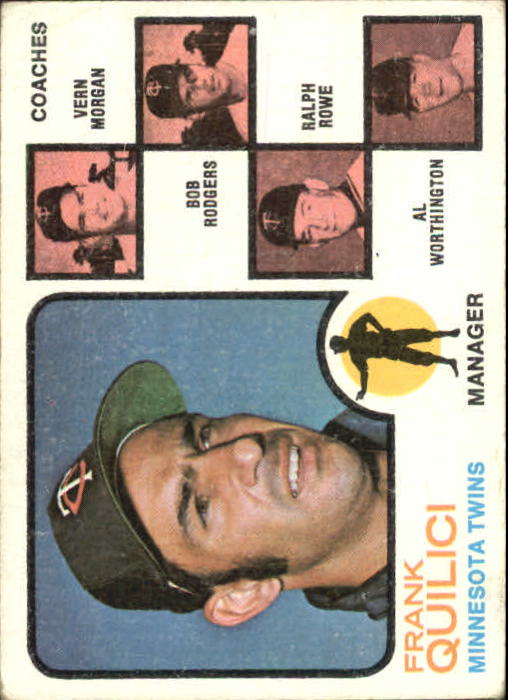 1973 Topps #49 Quilici Morgan Rodgers Rowe Worthington TWINS GOOD ...