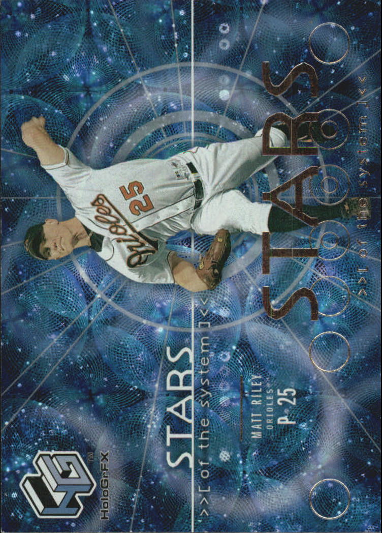 2000 UD HoloGrfx Stars of the System #SS6 Matt Riley ORIOLES R39430 - NM-MT
