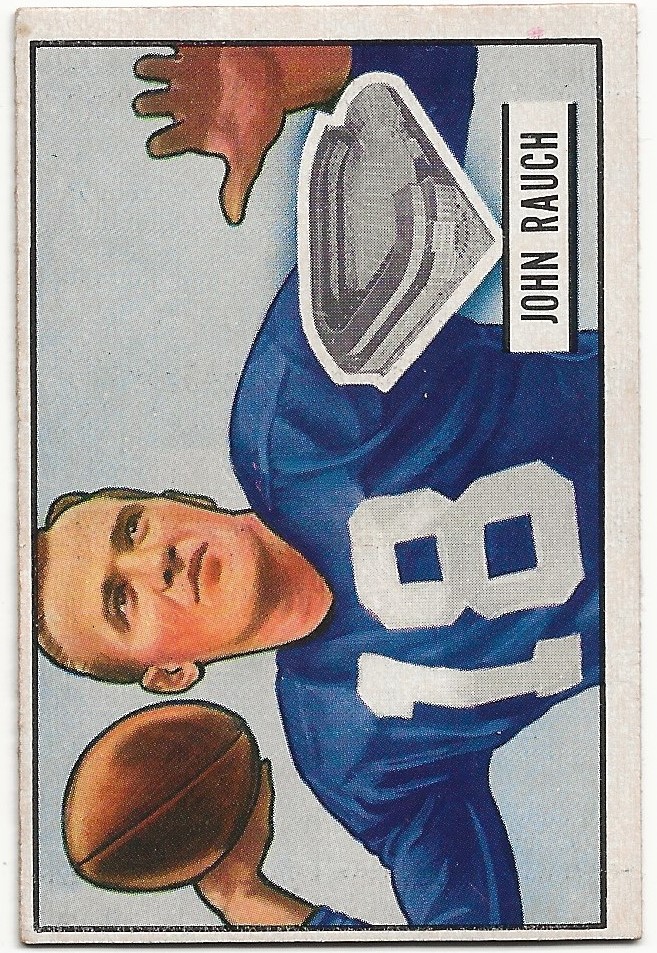 1951 Bowman #44 John Rauch - EX-MT - AU Sports Memorabilia Inc ...