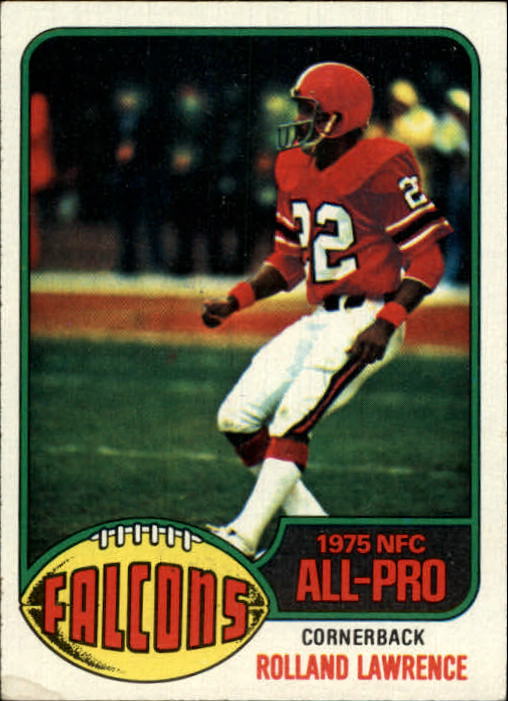 1976 Topps #350 Rolland Lawrence AP RC - EX