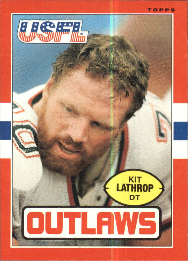1985 Topps USFL #4 Kit Lathrop - NM-MT