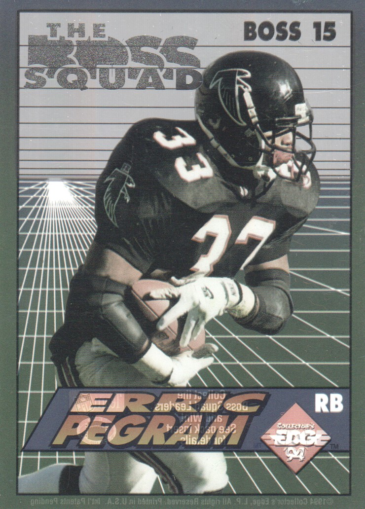 1994 Collector's Edge Boss Squad Silver #15 Erric Pegram - NM-MT