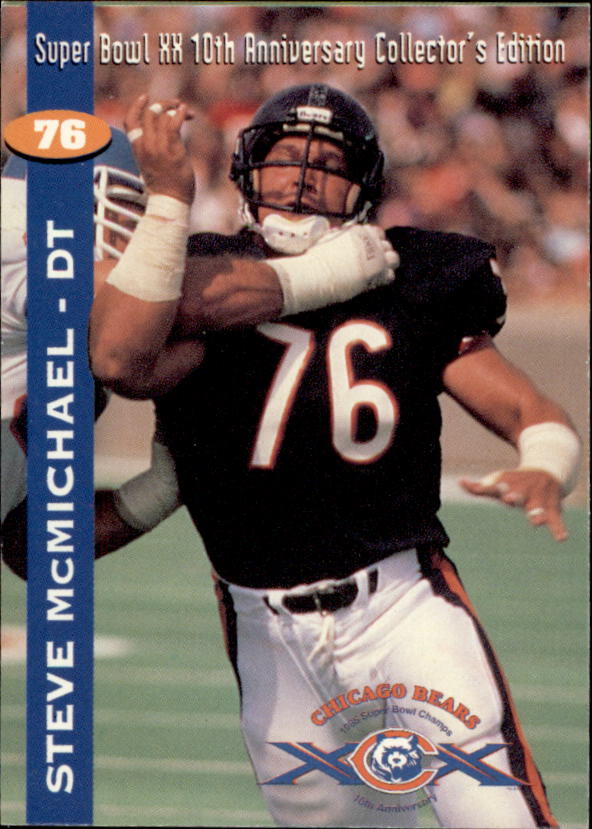 1995 Bears Super Bowl XX 10th Anniversary Kemper #13 Steve McMichael - NM