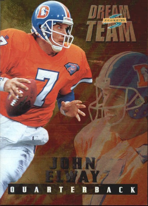 1995 Score Dream Team #DT10 John Elway - NM-MT