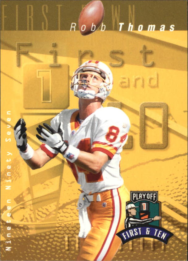 1997 Playoff First and Ten #237 Robb Thomas - NM-MT