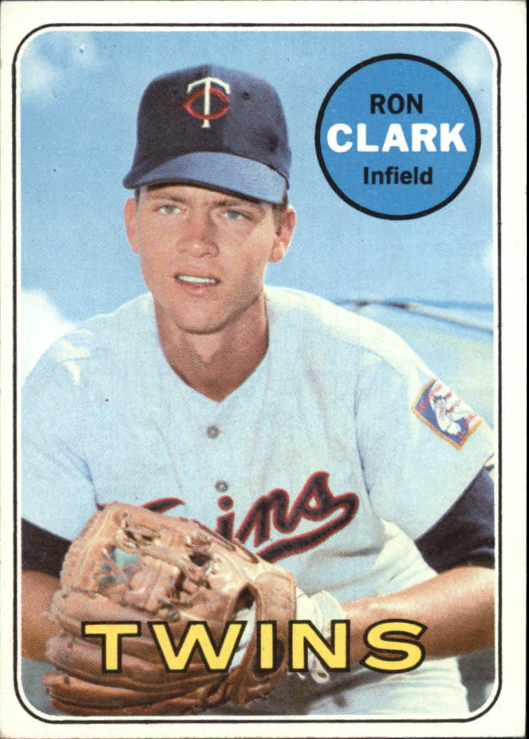 1969 Topps #561 Ron Clark TWINS EX G50345 - EX
