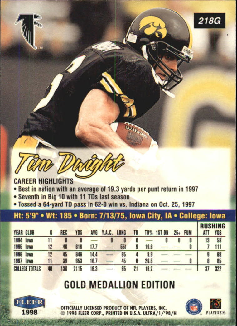 1998 Ultra Gold Medallion #218G Tim Dwight - NM-MT