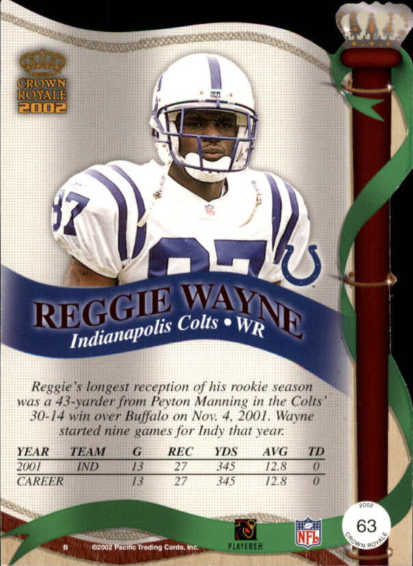 2002 Crown Royale #63 Reggie Wayne - NM-MT - Burbank Sportscards ...