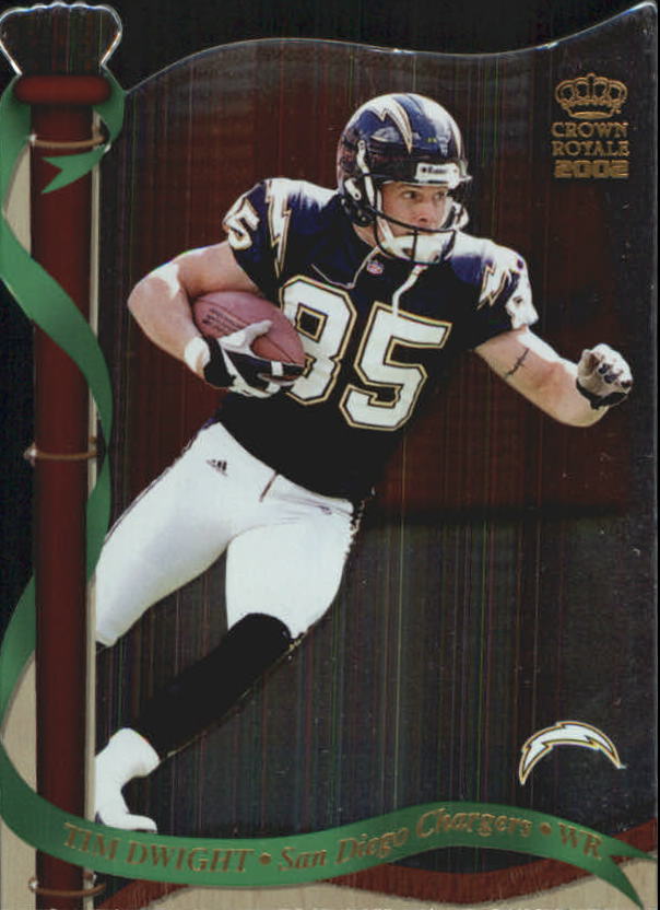 2002 Crown Royale #119 Tim Dwight - NM-MT