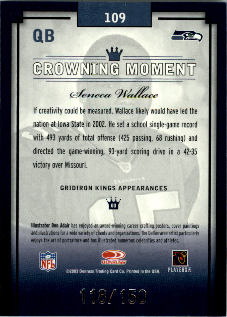 2003 Gridiron Kings Silver #109 Seneca Wallace - /150 - NM-MT