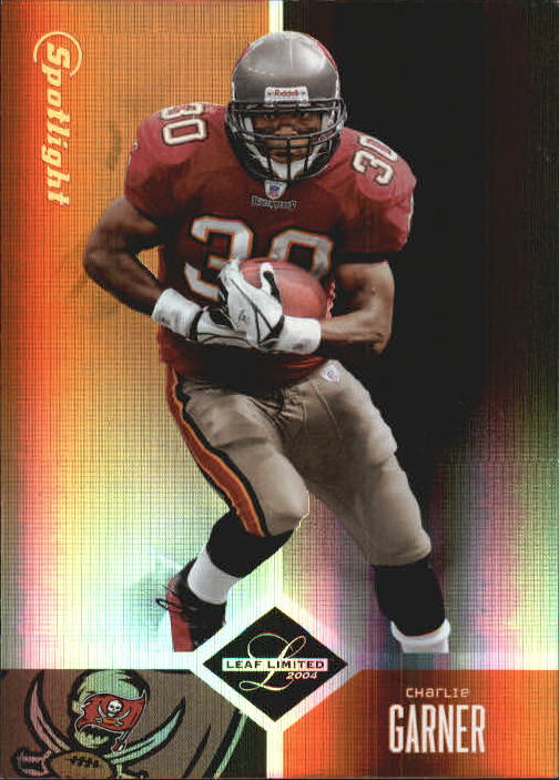 2004 Leaf Limited Bronze Spotlight #16 Charlie Garner - NM-MT