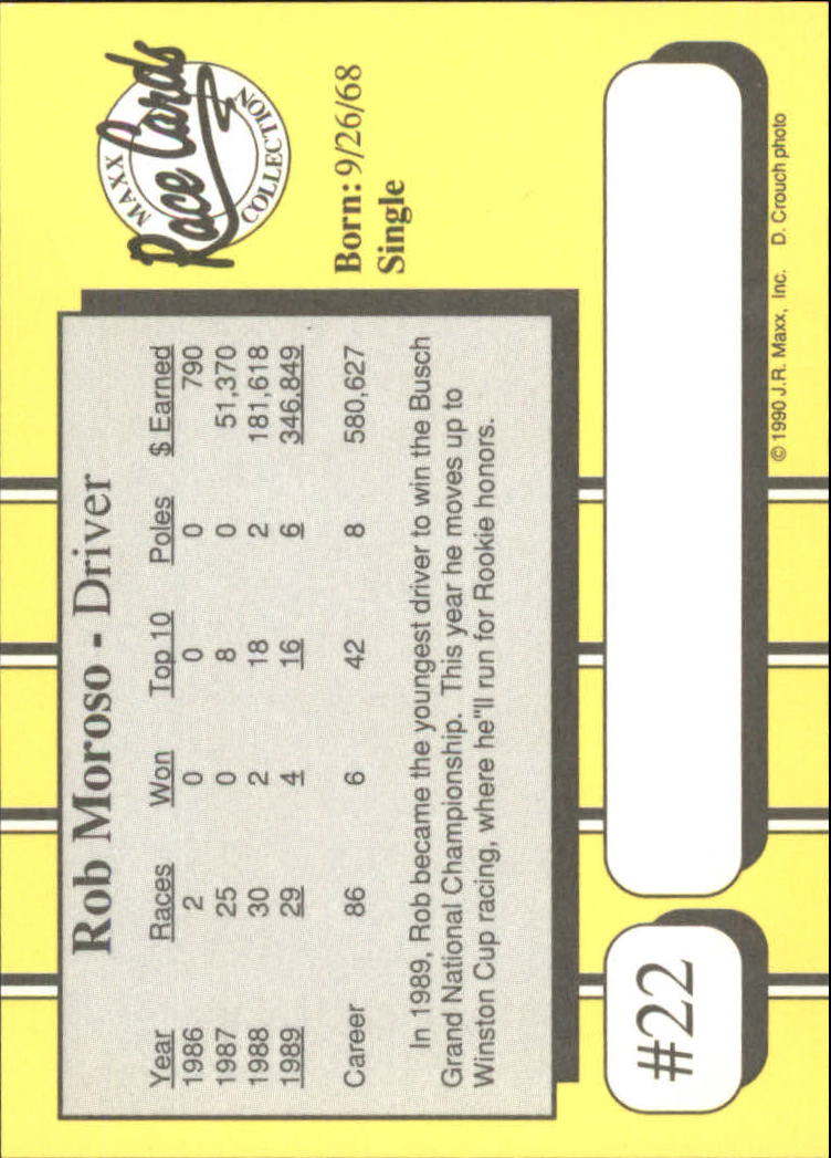 1990 Maxx #22 Rob Moroso - NM-MT