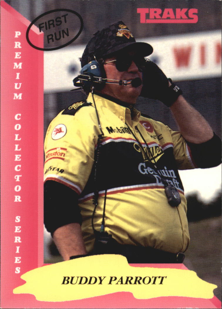 1993 Traks First Run #29 Buddy Parrott - NM-MT