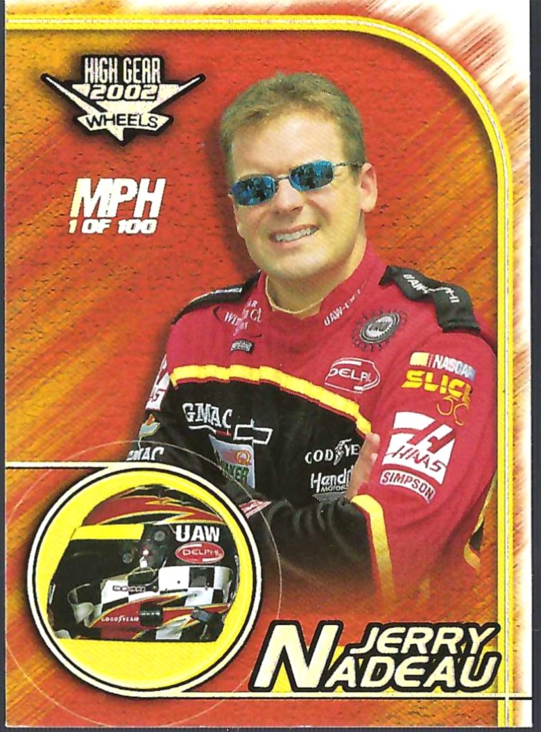 2002 Wheels High Gear MPH #16 Jerry Nadeau - NM-MT