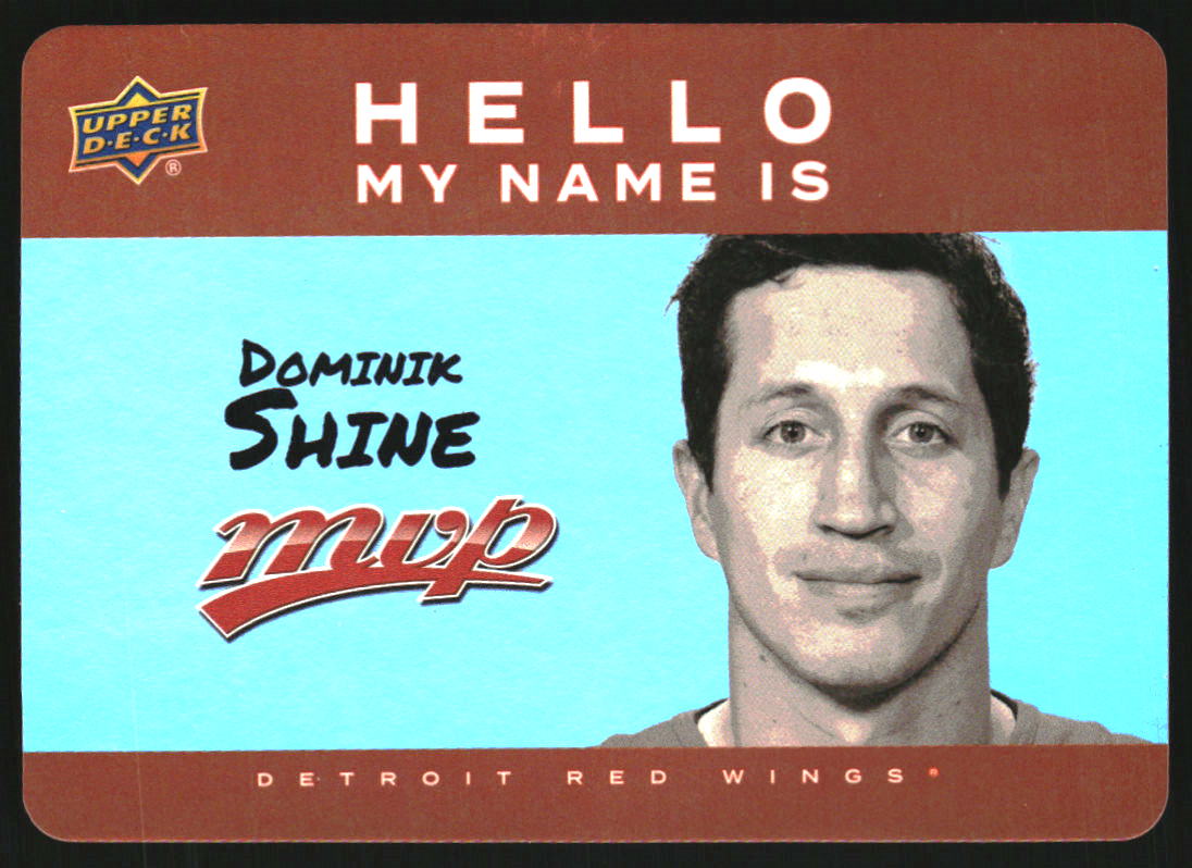 2025-26 Upper Deck MVP Hello My Name Is Stickers #HNI13 Dominik Shine ...