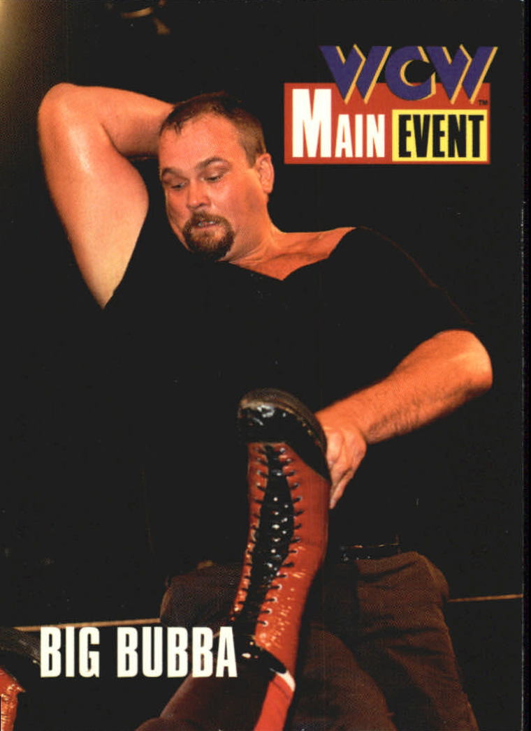 1995 CARDZ WCW Main Event #23 Big Bubba - NM-MT