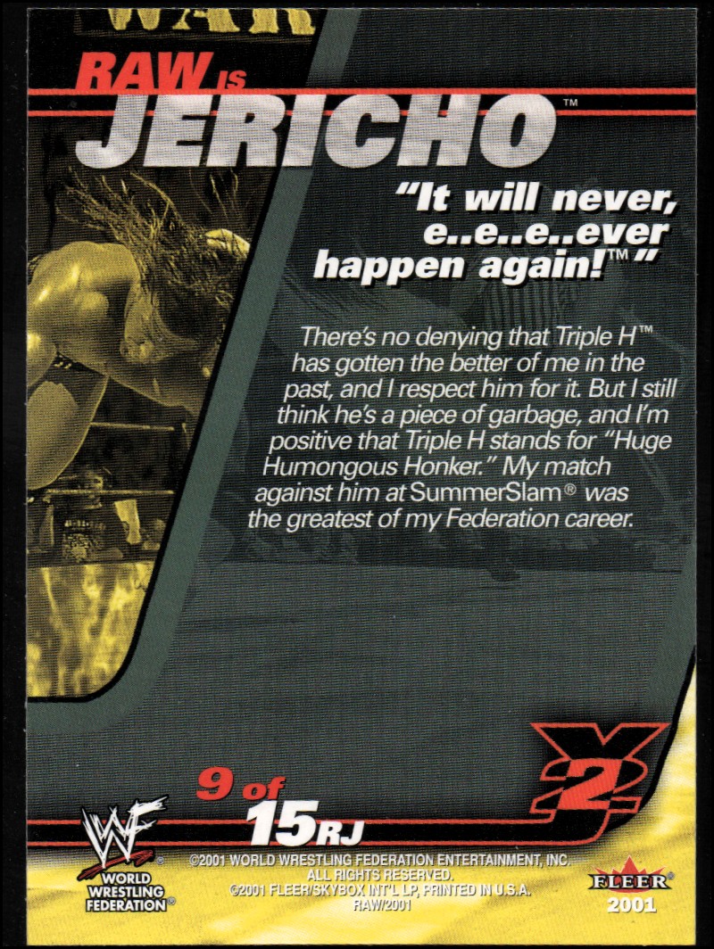 2001 Fleer WWF Raw Is War Raw Is Jericho #RJ9 Chris Jericho on Triple H ...