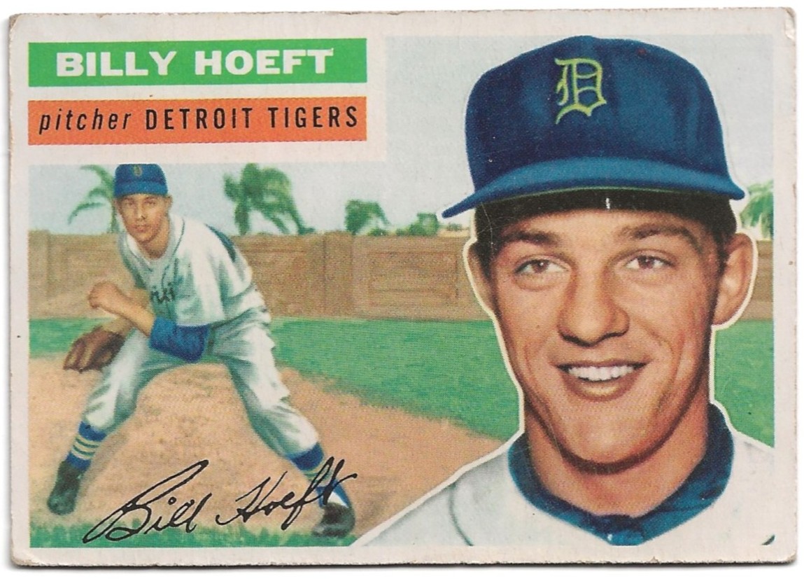1956 Topps #152A Billy Hoeft WB - VG-EX