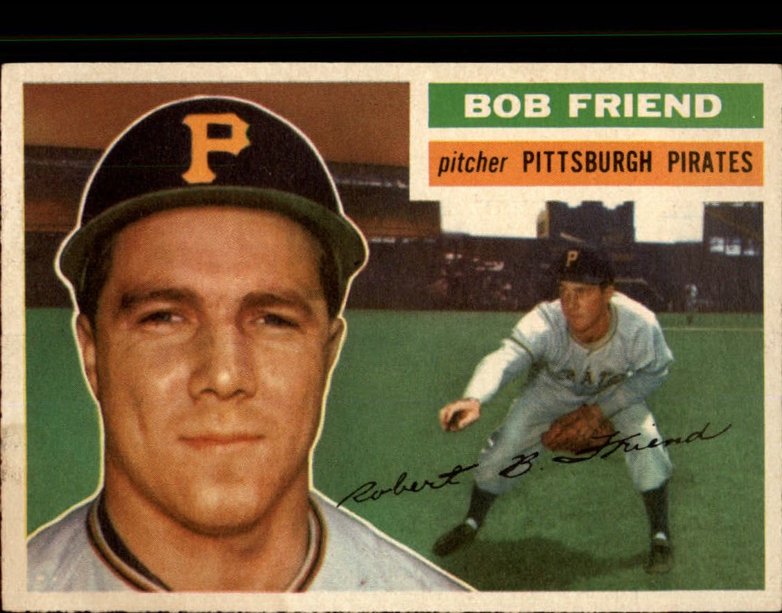 1956 Topps #221 Bob Friend - G-VG