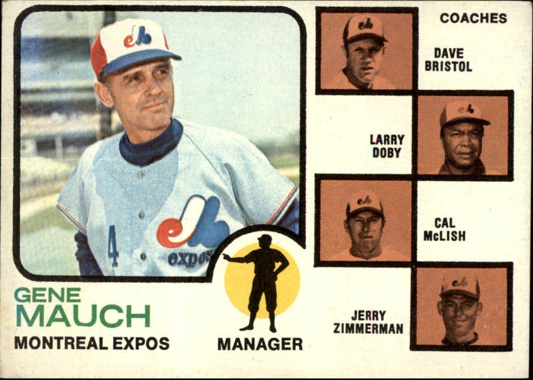 1973 Topps #377 Gene Mauch MG/Dave Bristol CO/Larry Doby CO/Cal McLish ...