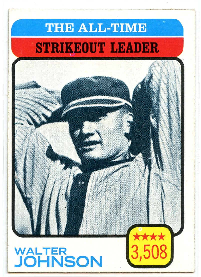 1973 Topps #478 Walter Johnson/All-Time Strikeout Leader - NM
