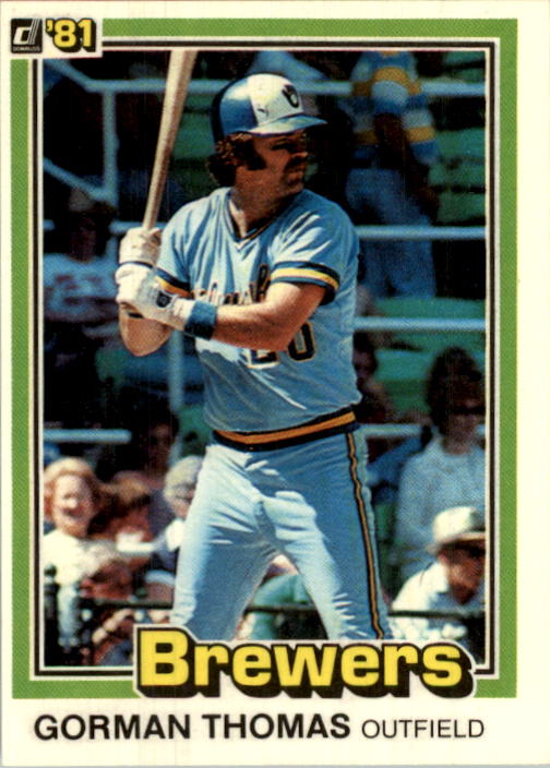 1981 Donruss #326B Gorman Thomas P2/30 HR mark 3rd~ - NM