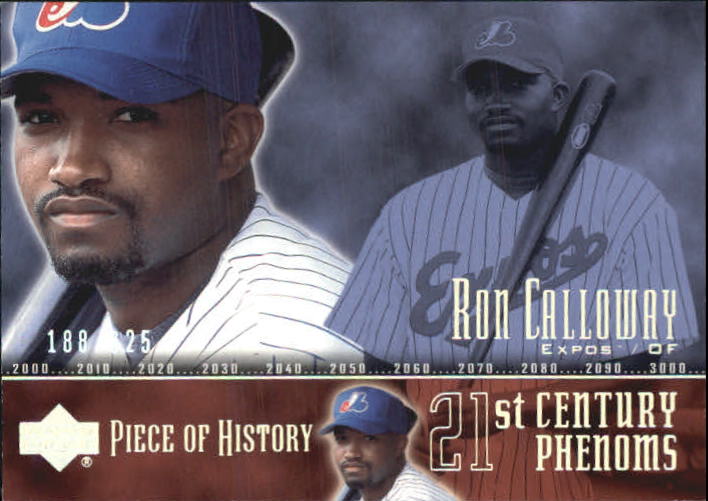 2002 UD Piece of History #110P Ron Calloway 21CP RC - NM-MT
