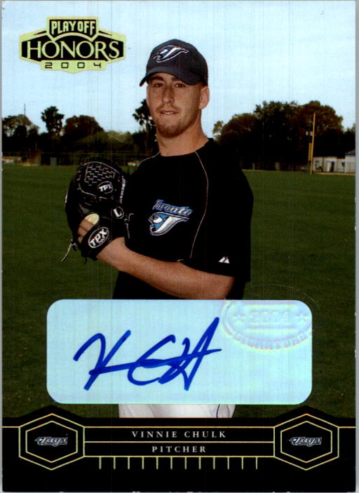 2004 Playoff Honors Signature Gold #200 Vinnie Chulk/10 - NM-MT