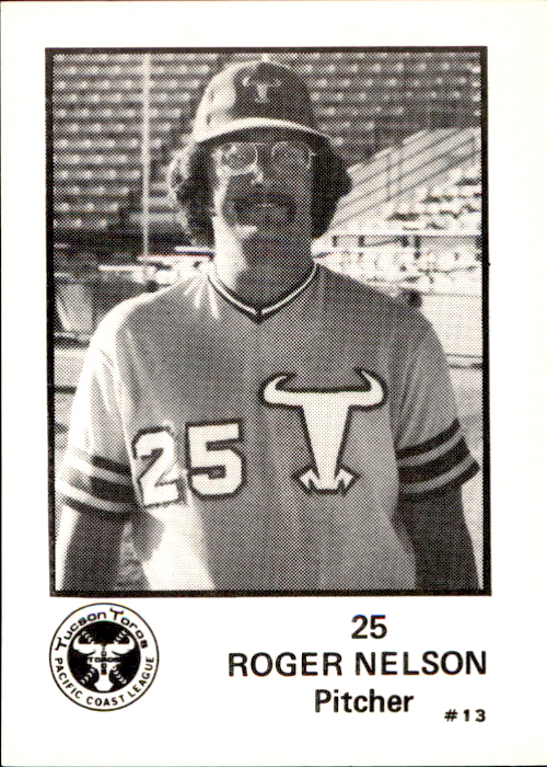 1975 Tucson Toros Team Issue #13 Roger Nelson - NM