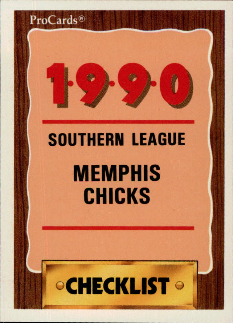 1990 Memphis Chicks ProCards #1000 Checklist - NM-MT - Jim & Steve's ...