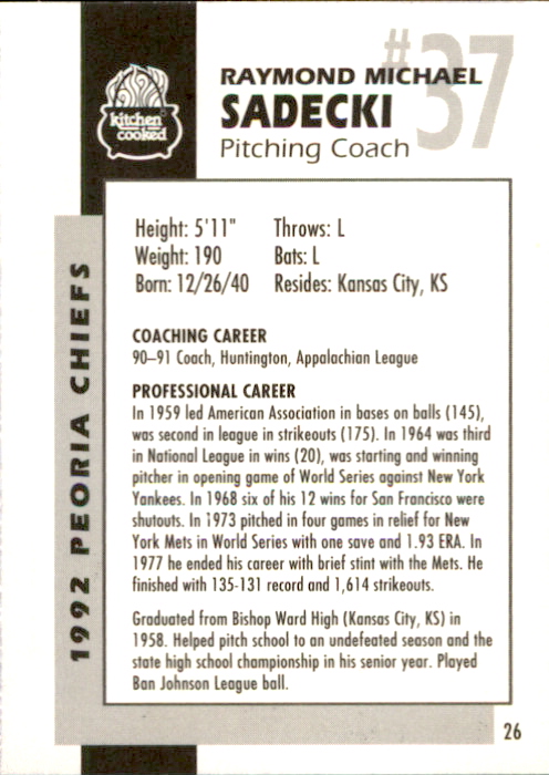 1992 Peoria Chiefs Team Issue #26 Ray Sadecki - NM