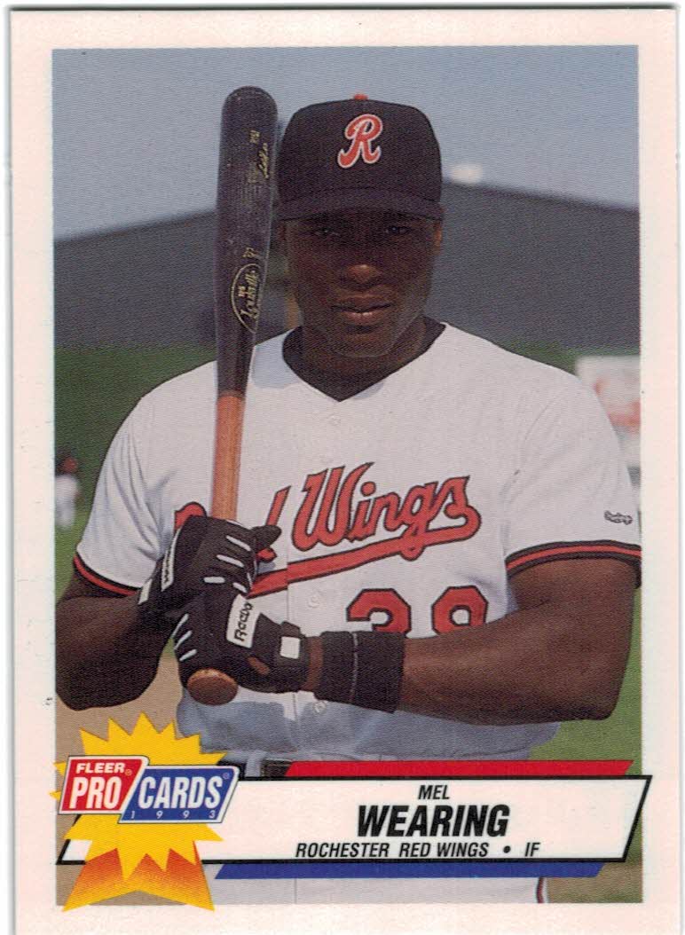 1993 Rochester Red Wings Fleer/ProCards #250 Mel Wearing - NM-MT - The ...