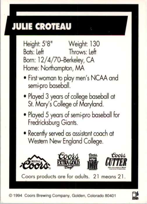 1994 Colorado Silver Bullets Coors #2 Julie Croteau - NM-MT