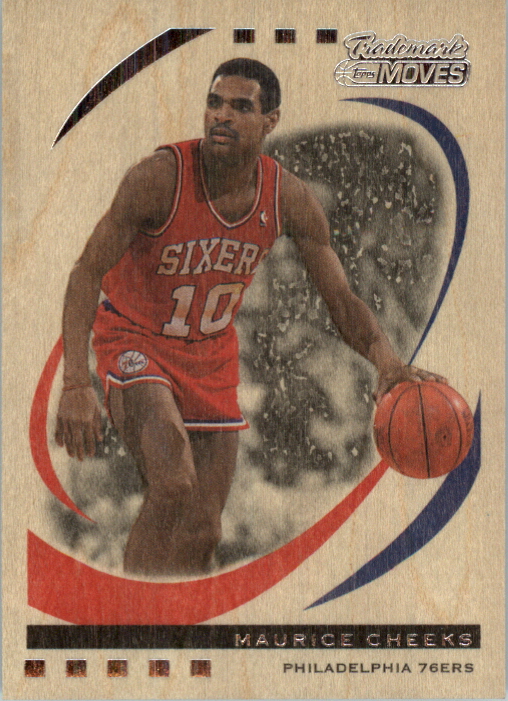 2006-07 Topps Trademark Moves Wood #99 Maurice Cheeks - NM-MT