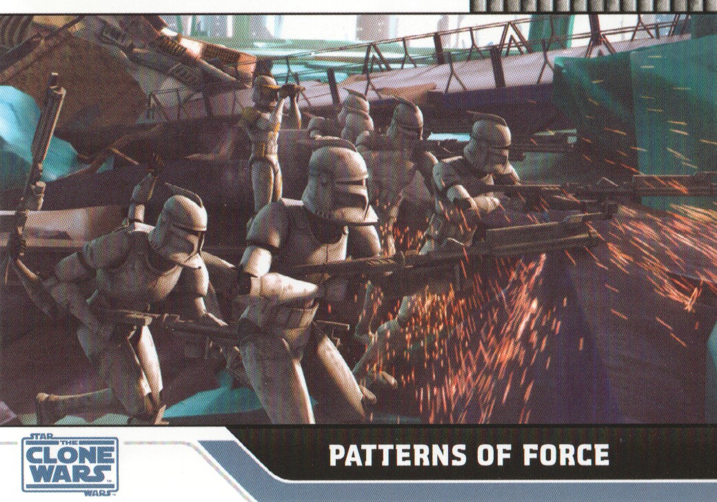 2008 Topps Star Wars Clone Wars #22 Patterns of Force - NM-MT