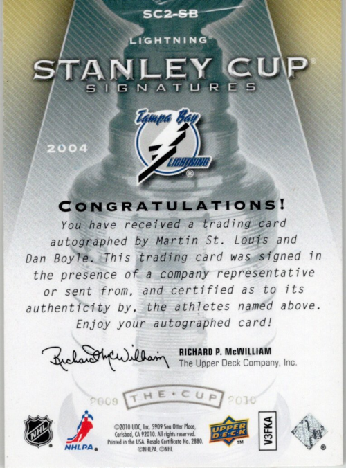 2009-10 The Cup Stanley Cup Signatures Dual #SC2SB Dan Boyle/Martin St ...