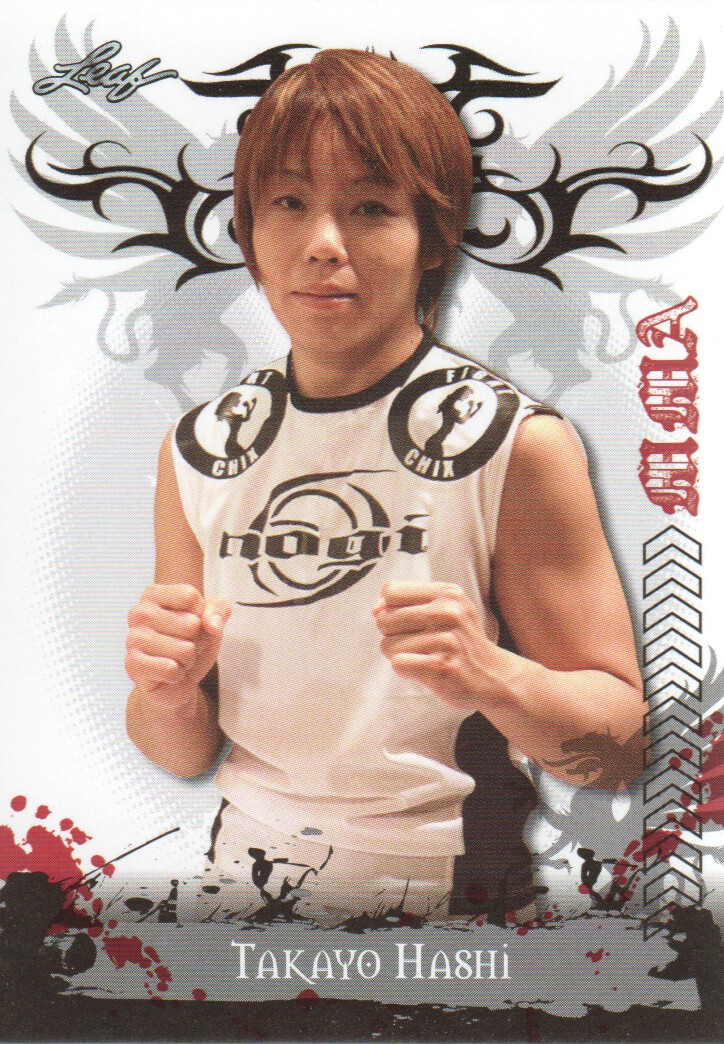 2010 Leaf MMA #99 Takayo Hashi - NM-MT