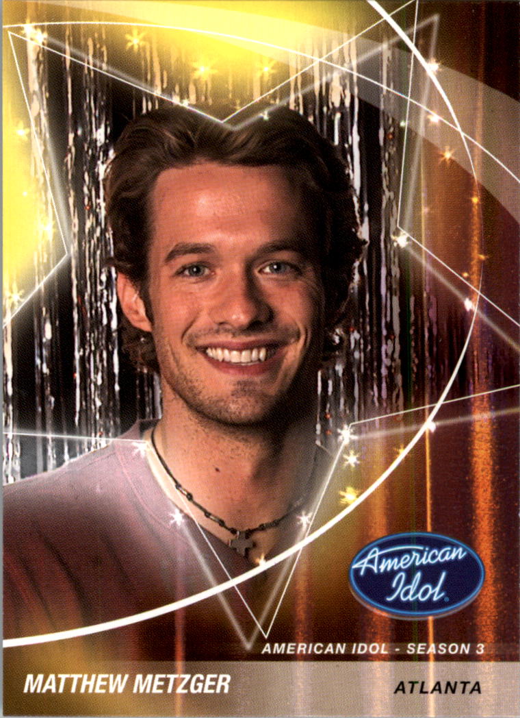 2004 Fleer American Idol Season Three #25 Matthew Metzger - NM-MT