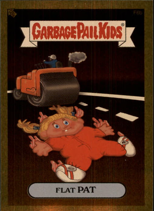 2004 Topps Garbage Pail Kids All-New Series 2 Foil #F6b Flat Pat - NM-MT